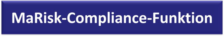 MaRisk-Compliance-Funktion – Compliance-Beauftragte